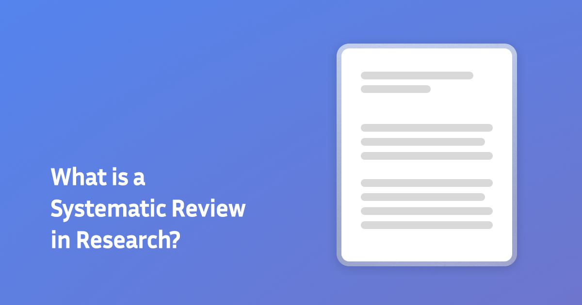 What is a Systematic Review in Research with examples