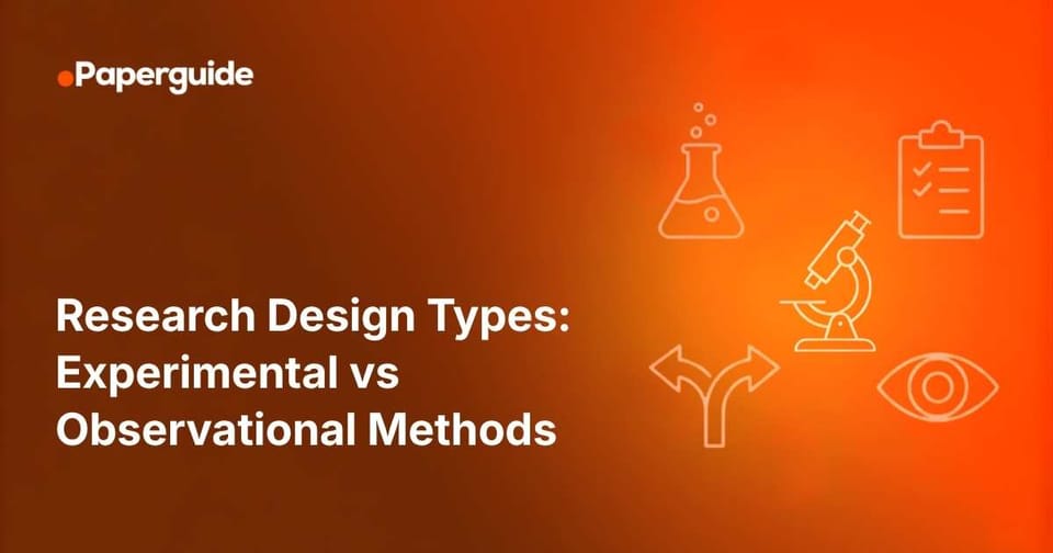 Research Design Types: Experimental vs Observational (2026)
