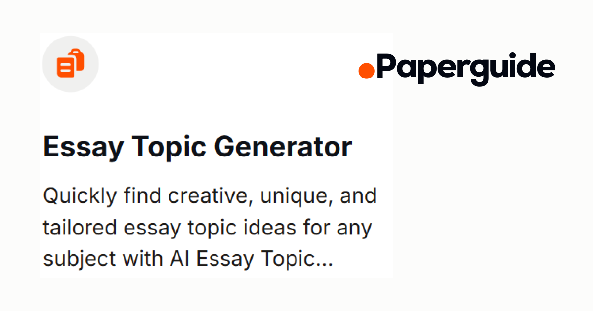 Essay Topic Generator | Free AI Essay Idea Generator